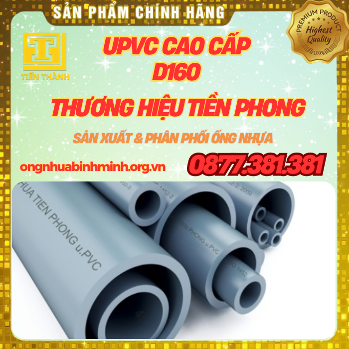 BẢNG GIÁ ỐNG NHỰA UPVC D160 TIỀN PHONG - HỆ TIÊU CHUẨN ISO - GIÁ RẺ NH